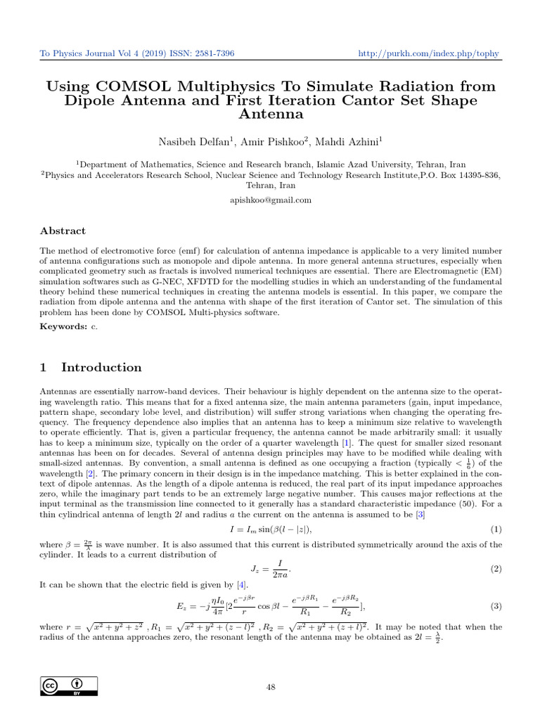 Using Comsol Multiphysics To Simulate Radiation From Dipole Antenna And First Iteration Cantor