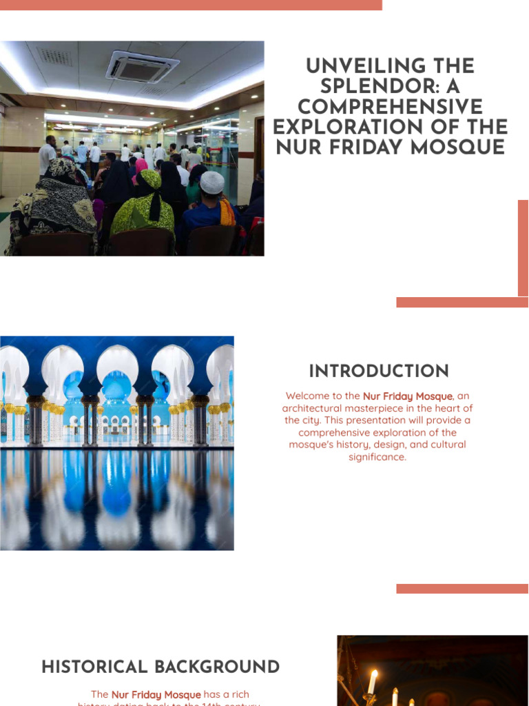 Unveiling The Splendor A Comprehensive Exploration of The Nur Friday Mosque Self Study by ...