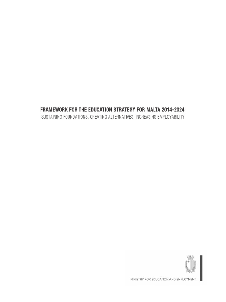 Malta Framework For The Education Strategy 2014 2024 | PDF