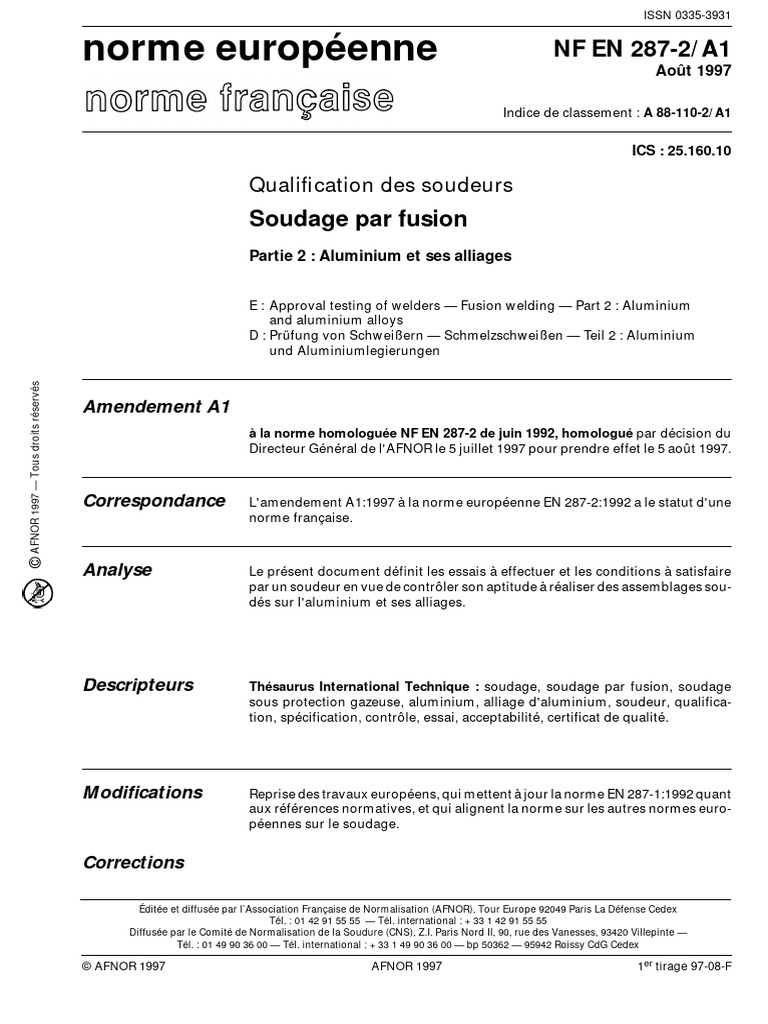 NF EN 287-2 - A1 - Qualification Des Soudeurs, Soudage Par Fusion ...