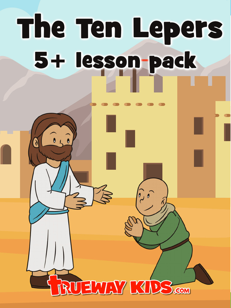 Ten Lepers Bible Lesson Pack | PDF