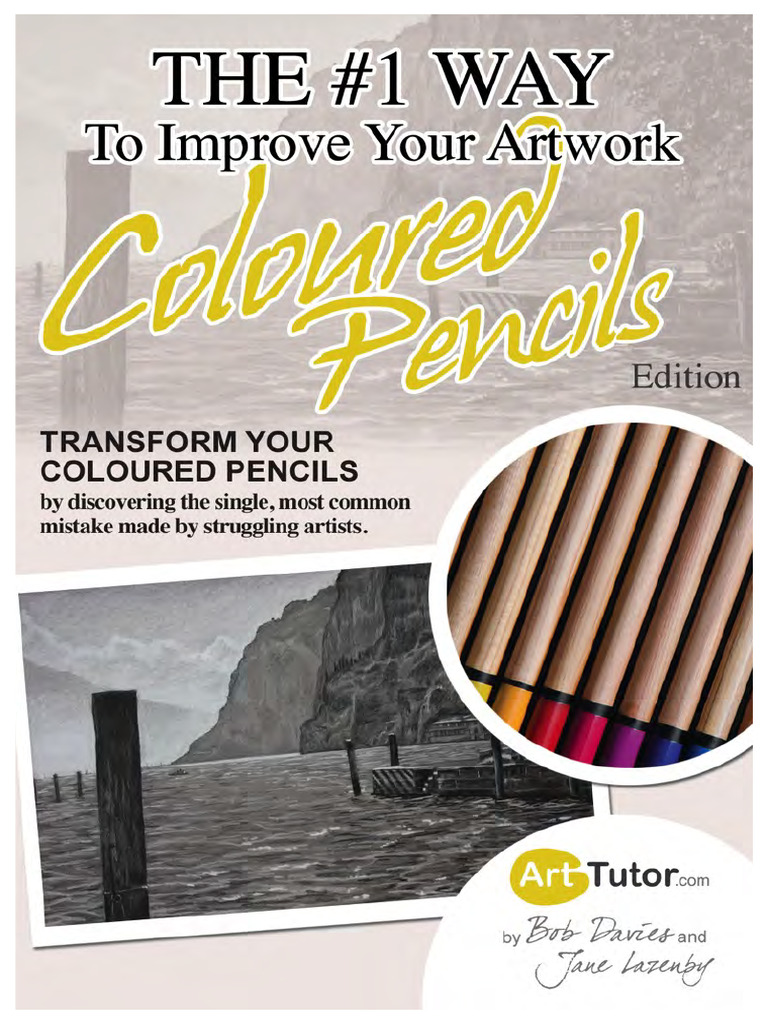 Number One Way To Improve Your Artwork Coloured Pencils | PDF