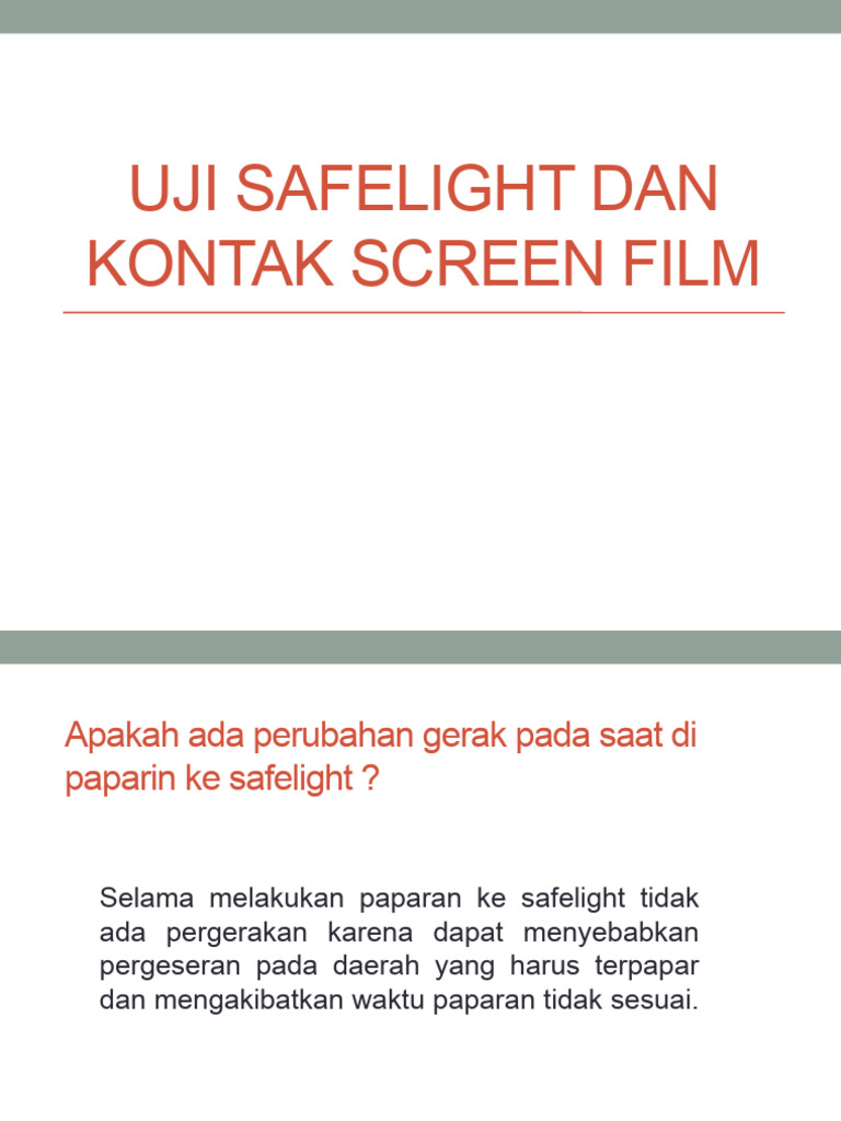 PERTANYYAN - Uji Safelight Dan Kontak Screen Film | PDF