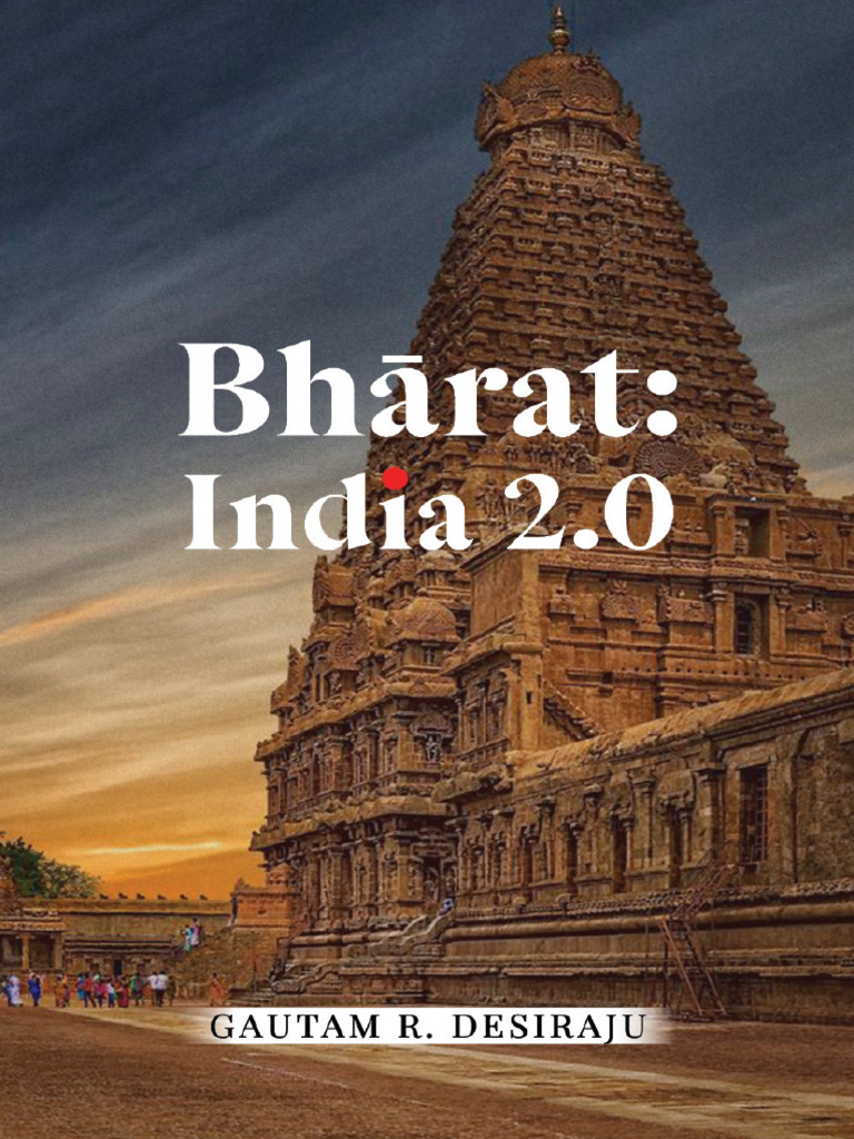 Bharat India 2.0 Gautam R. Desiraju | PDF
