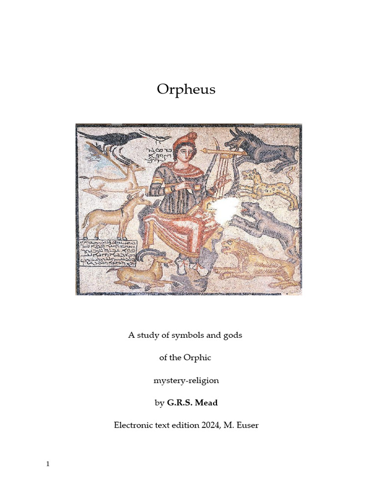 ORPHEUS by GRS Mead - Electronic Text Edition | PDF | Orpheus | Atlantis