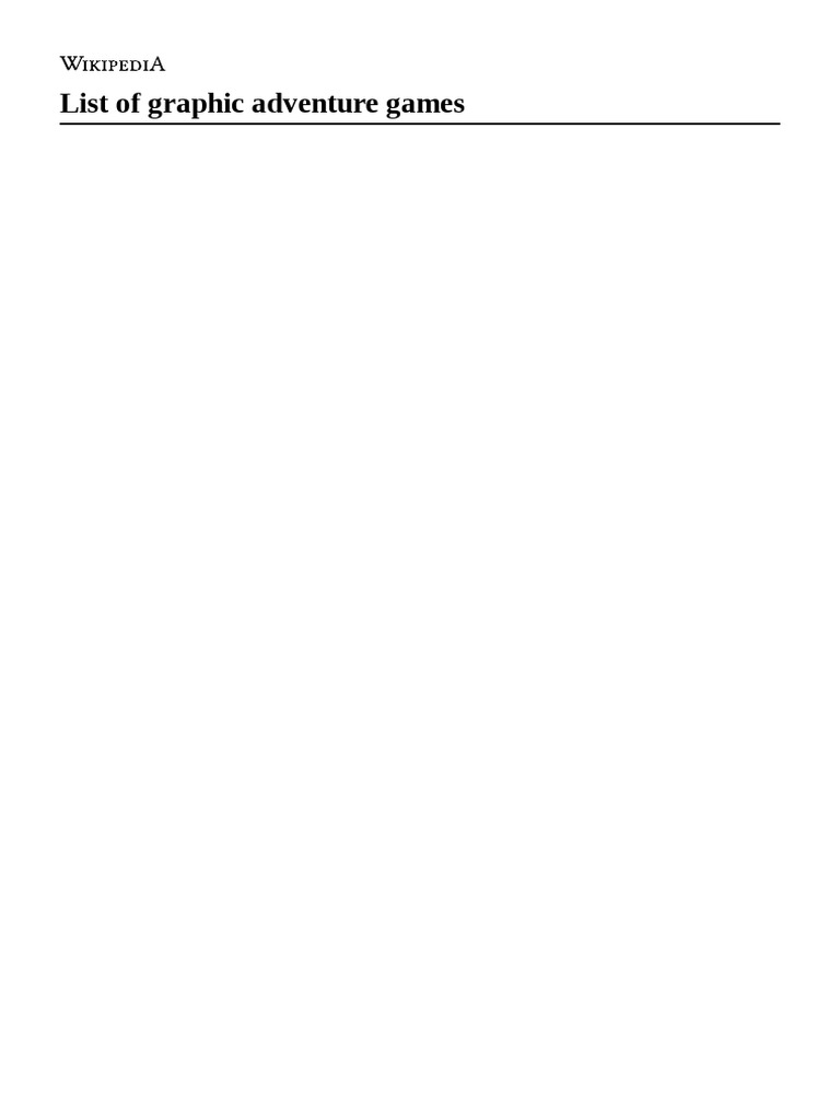 List of Graphic Adventure Games | PDF | Electronic Publishing | Gaming