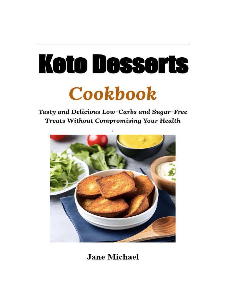 Keto Desserts Cookbook | PDF | Cakes | Desserts