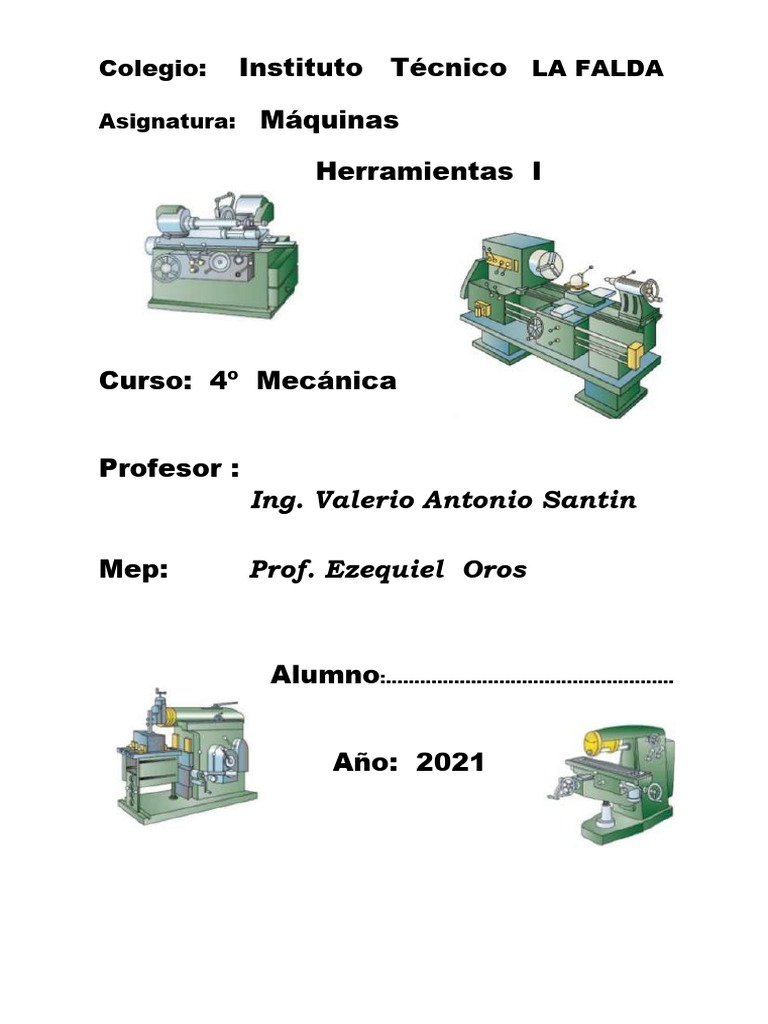 4 - 2021-03-22 - Maquinas Herramientas I 4to.m - Prof - Santin Oros | PDF | Perforar | Herramientas