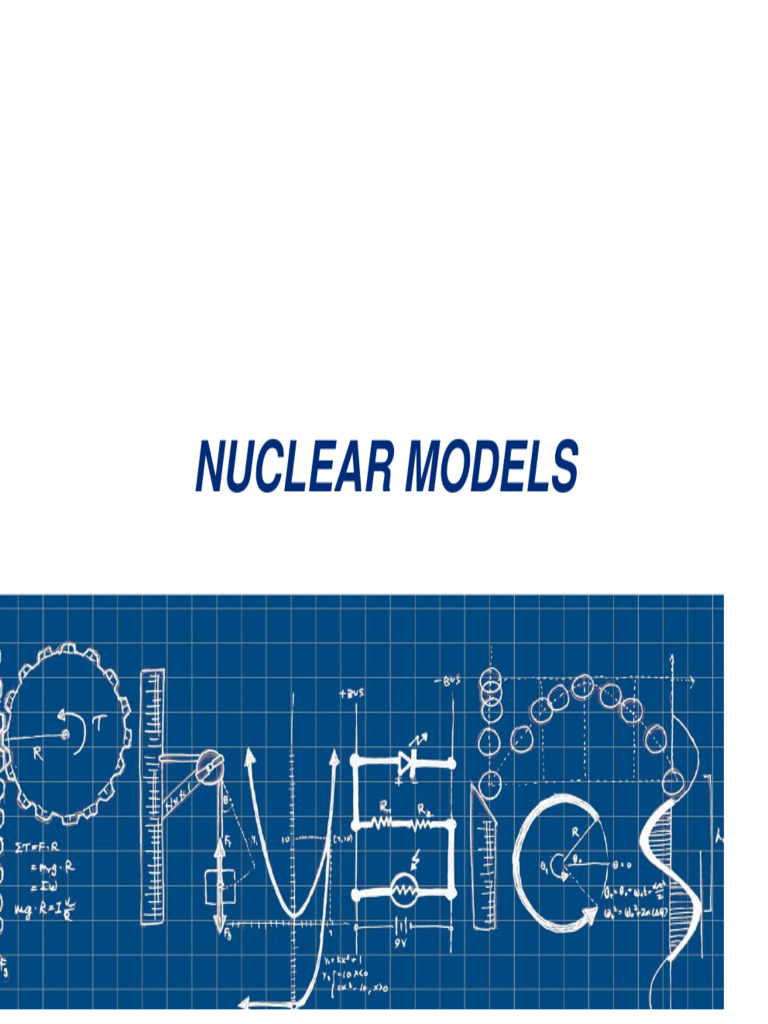 Nuclear Models | PDF | Atomic Nucleus | Nuclear Physics