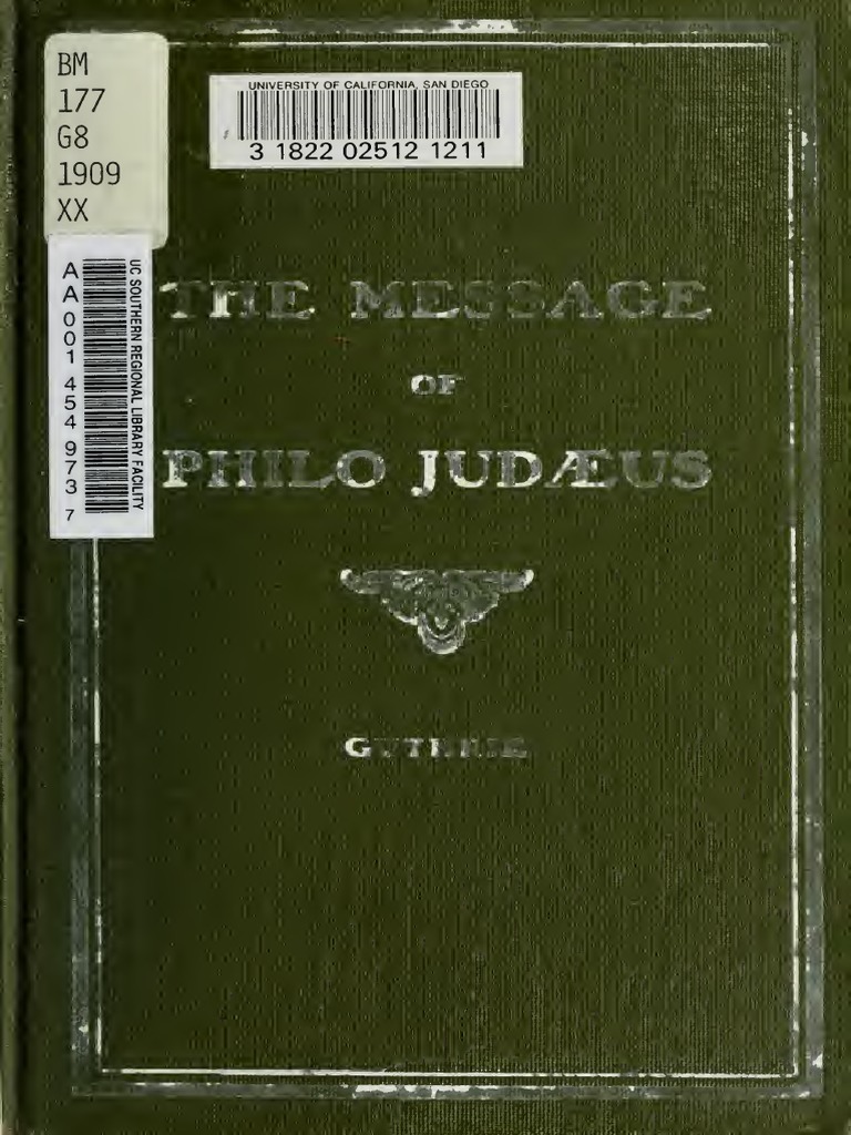 Guthrie. The Message of Philo Judaeus of Alexandria. 1909. | PDF ...