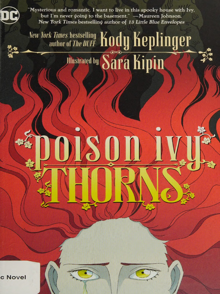 Poison Ivy - Thorns - Keplinger, Kody, Writer Kipin, Sara, Illustrator ...