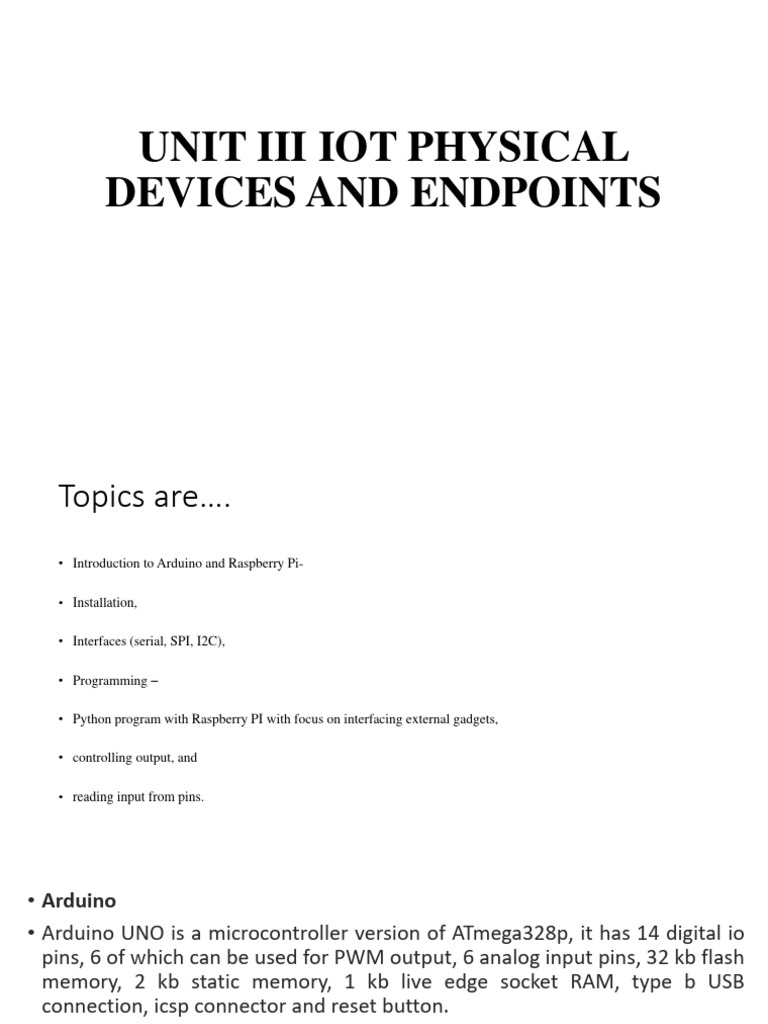Unit III Iot Physical Devices and Endpoints | PDF