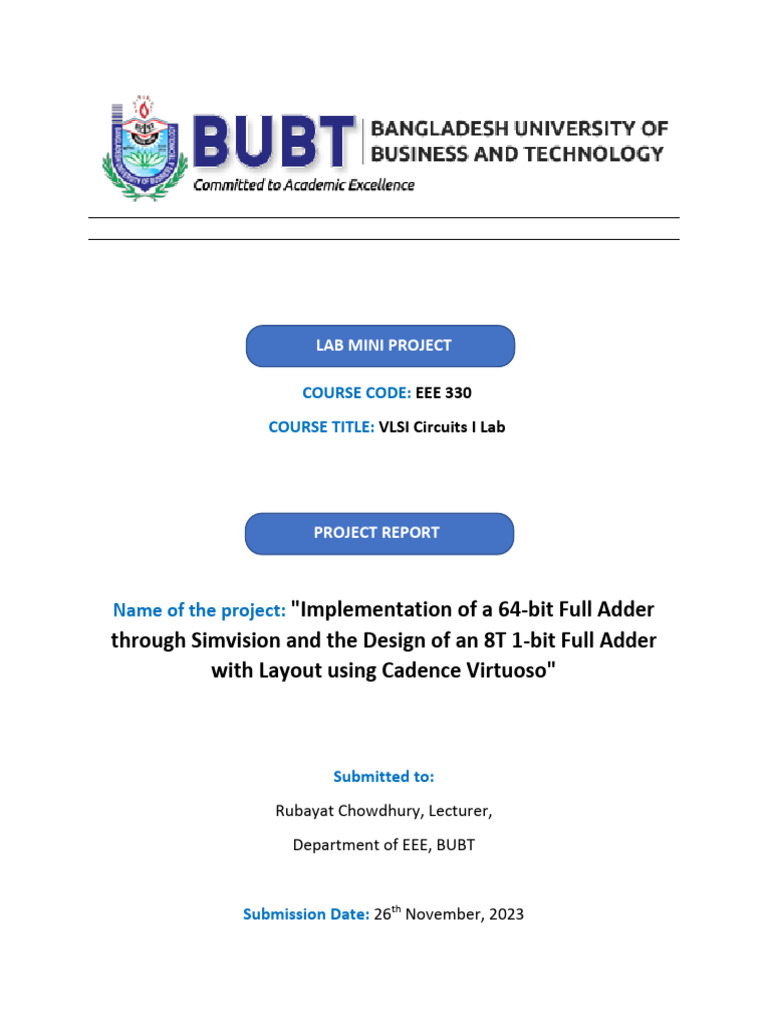 Implementation of A 64-Bit Full Adder Through Simvision and The Design of An 8T 1-Bit Full Adder ...