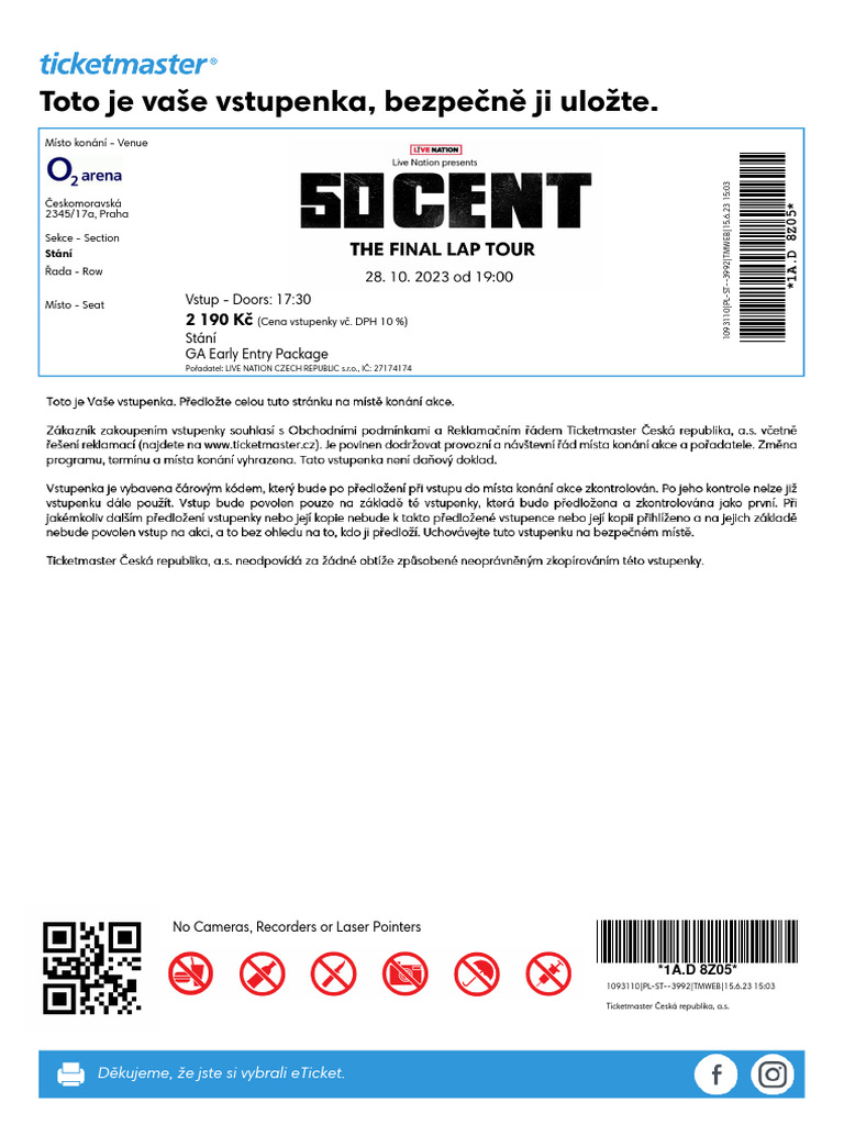 Toto Je Vaše Vstupenka, Bezpečně Ji Uložte.: Vstup - Doors: 17:30 Stání ...