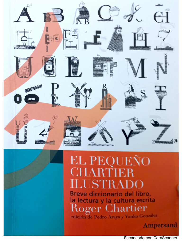 Chartier, R. El Pequeño Chartier Ilustrado - APROPIACIÓN | PDF