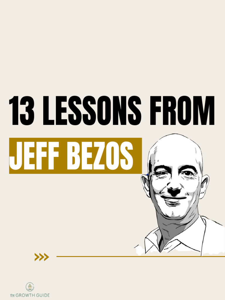 13_Lessons_from_Jeff_Bezos_1695668878 | PDF | Economies | Business