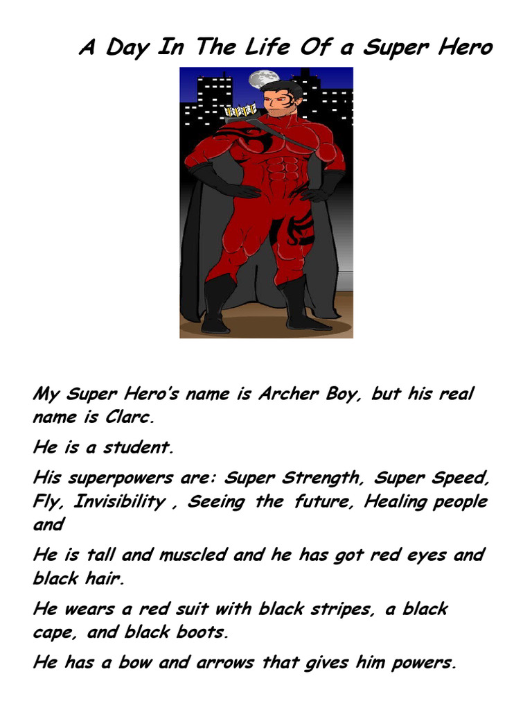 A Day in The Life of A Super Hero | PDF