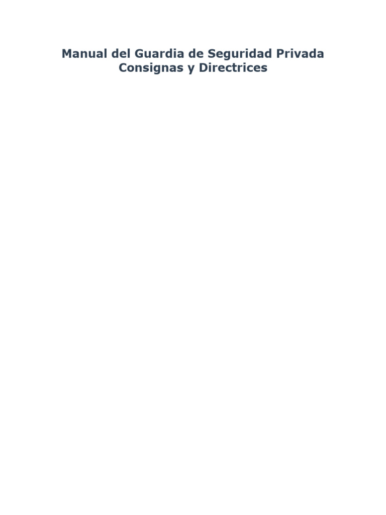 Manual Del Guardia de Seguridad Privada Consignas y Directrices | PDF | Informática