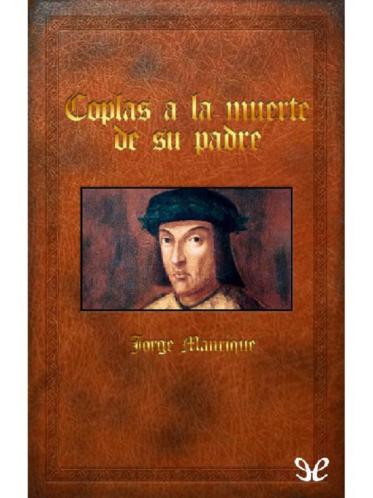 Manrique, Jorge - Coplas A La Muerte de Su Padre | PDF | Derecho