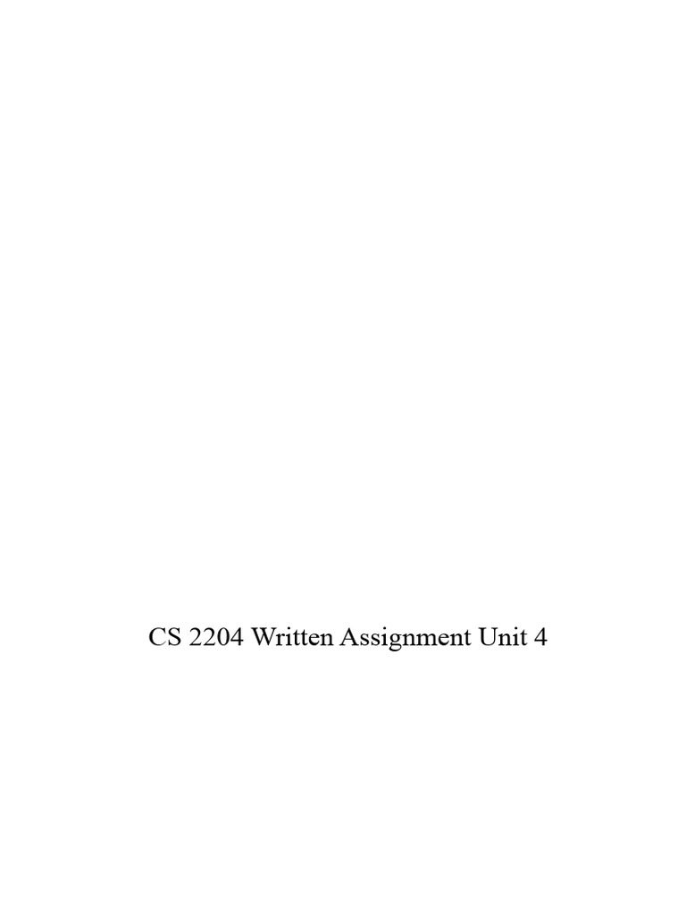 CS 2204 Written Assignment Unit 4 | PDF