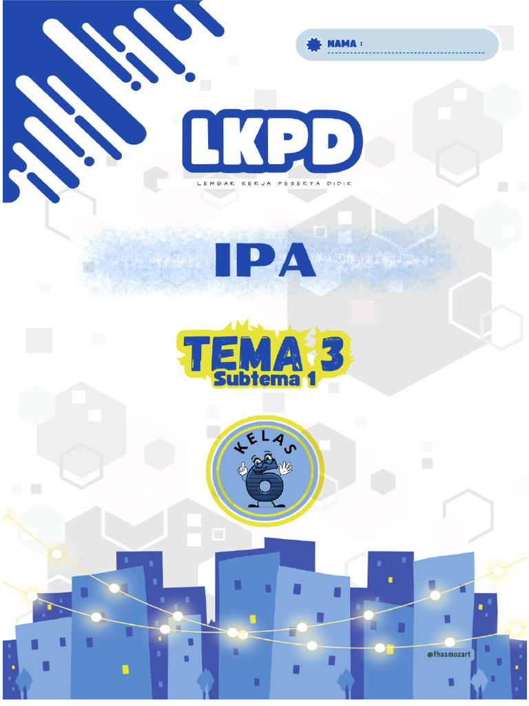 LKPD Ipa Tema 3 Sub 1 Kls 6 | PDF