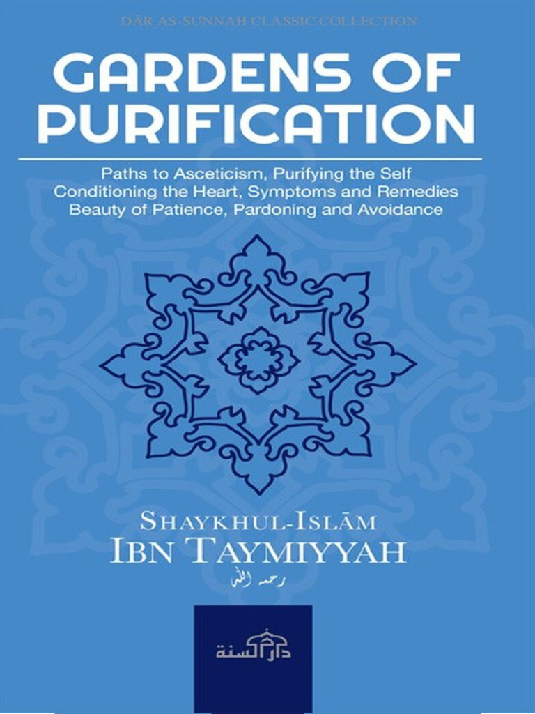 Gardens of Purification by Shaykhul-Islam Ibn Taymiyyah | PDF