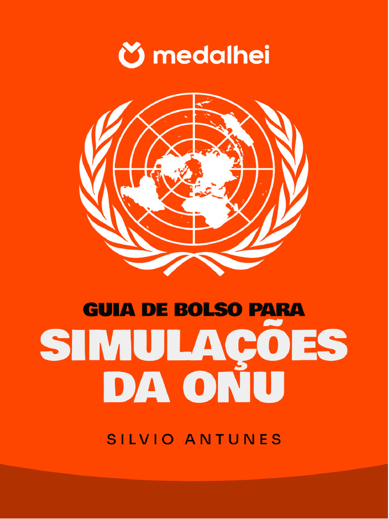 Guia_de_bolso_para_Simulacoes_da_ONU | PDF | Nações Unidas | Relações ...