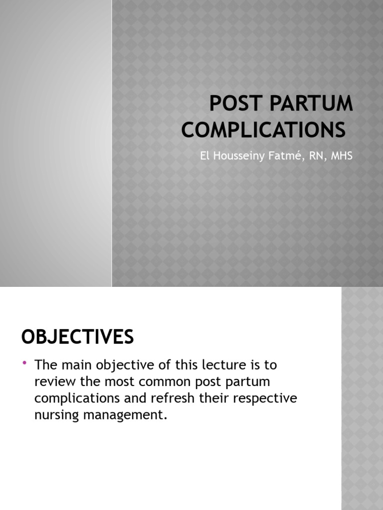 Post Partum Complications I - II | PDF | Urinary Tract Infection ...