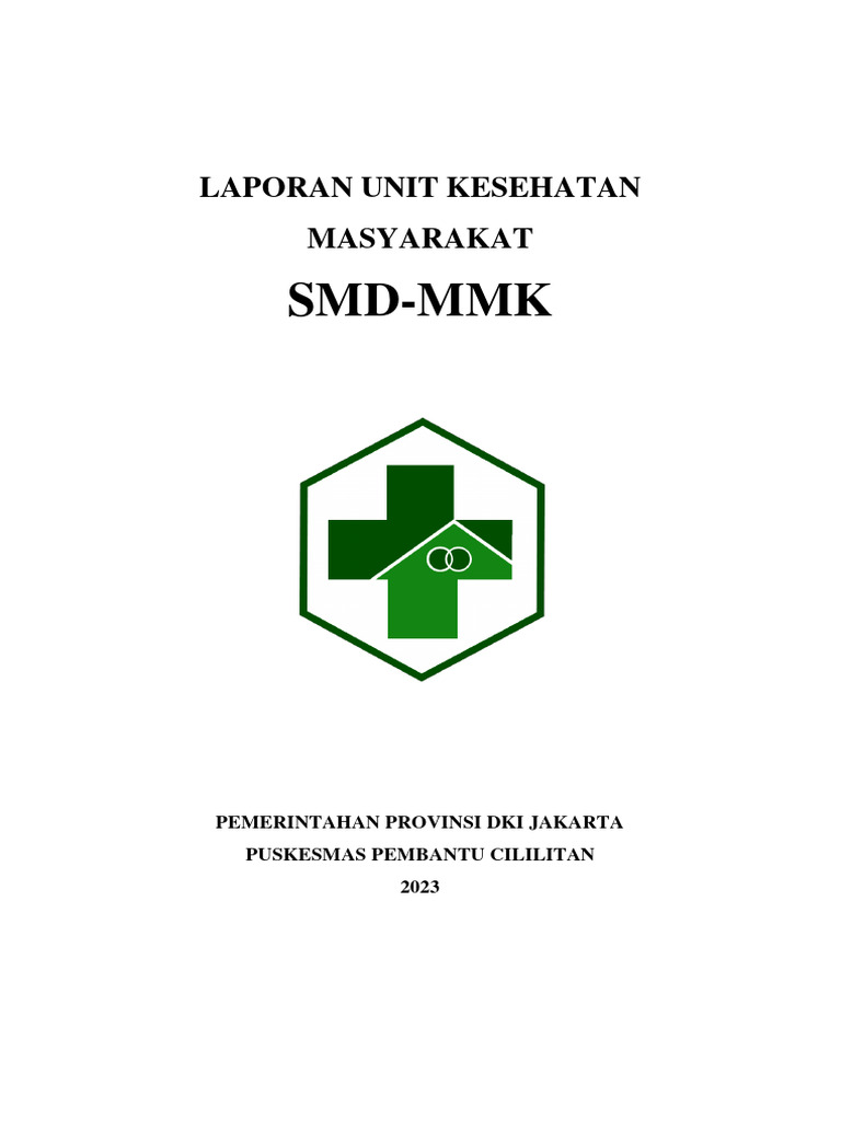 Laporan SMD MMK 2023 Cililitan | PDF