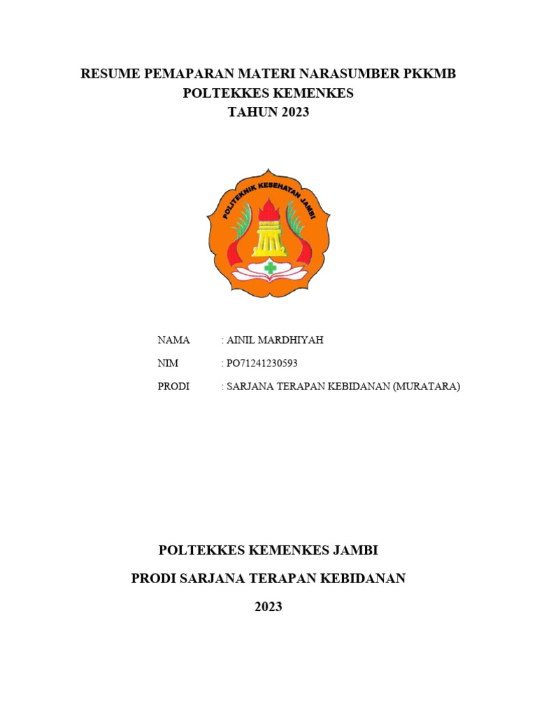 Resume Pemaparan Materi Narasumber PKKMB Poltekkes Kemenkes TAHUN 2023 | PDF