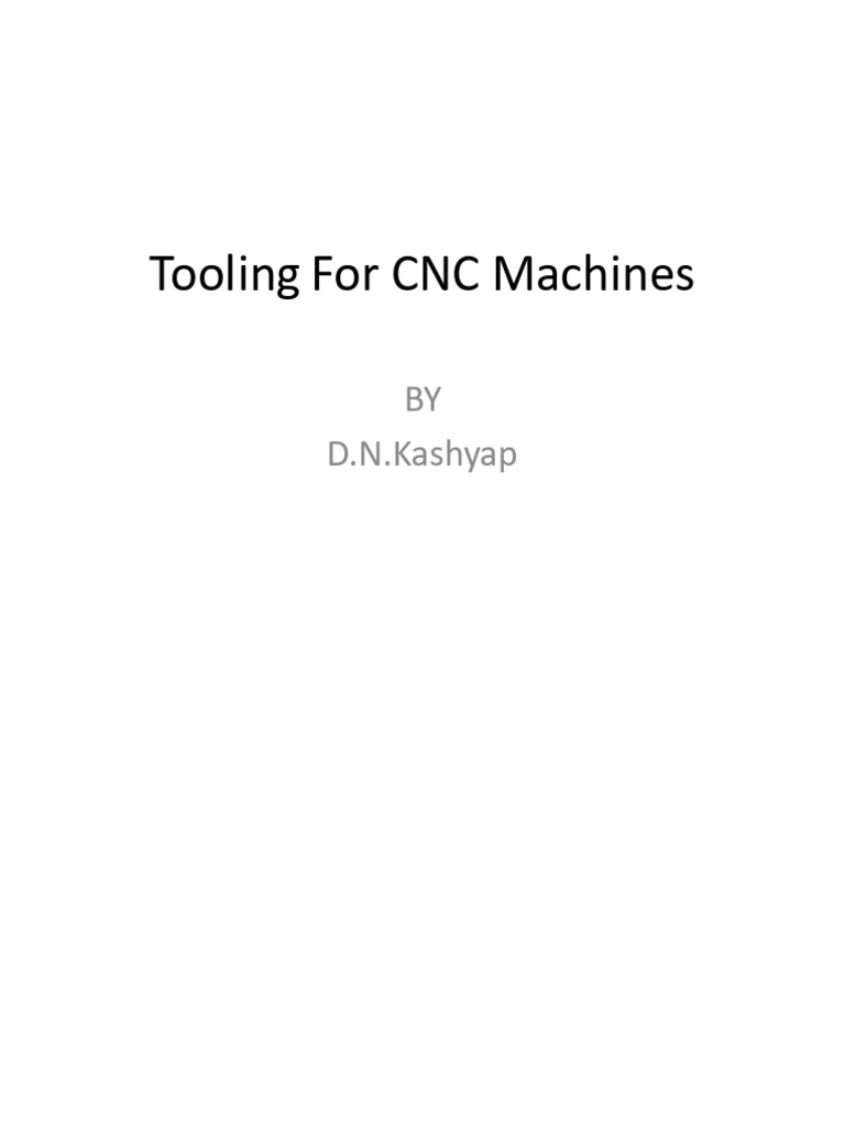 Tooling For CNC Machines | PDF