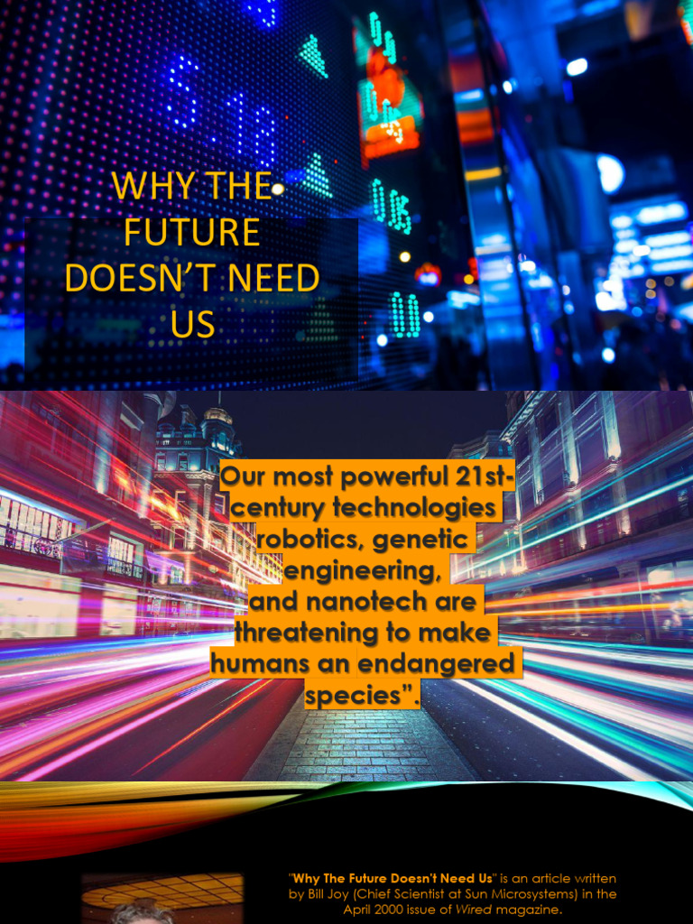 WHY The Future Doesnt Need Us | PDF