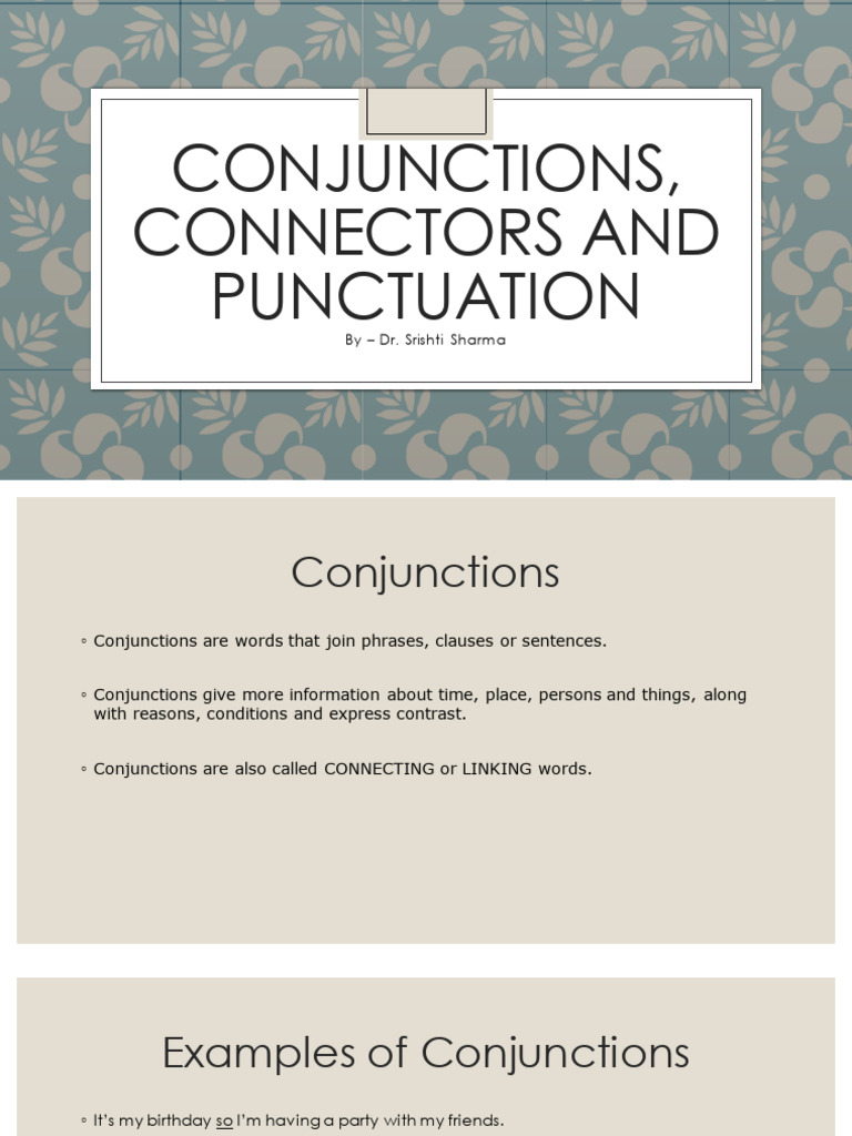 Conjunctions L Connectors and Punctuation | PDF | Language Mechanics | Syntax