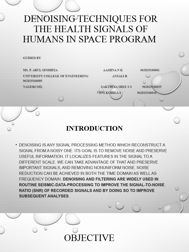 Denoising Techniques For The Health Signals of Humans in Space Program ...