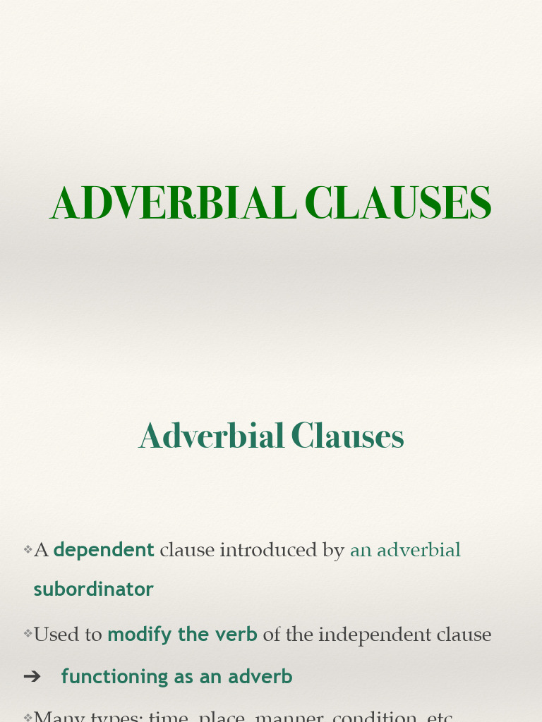 Adverbial Clauses - Conditionals - Slides | PDF | Adverb | Grammatical ...