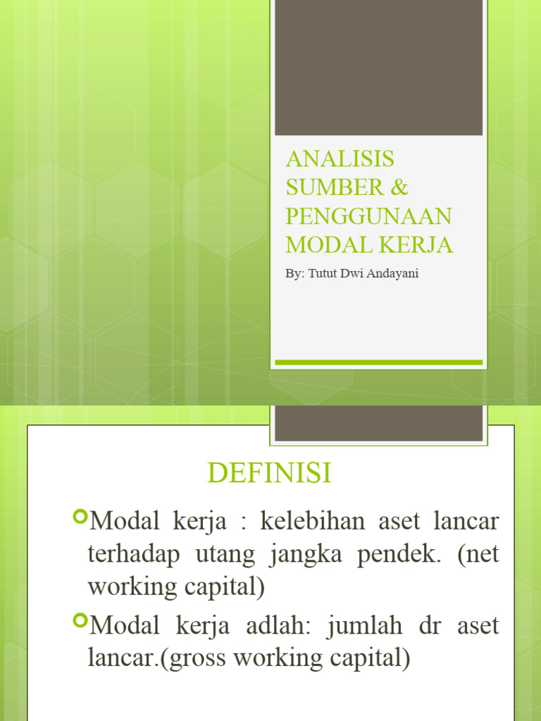 Analisis Sumber & Penggunaan Modal Kerja | PDF | Pengelolaan Keuangan ...