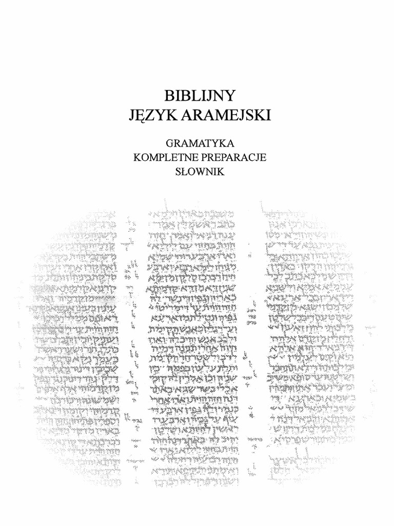 Biblijny Jezyk Aramejski Gramatyka Kompl | PDF