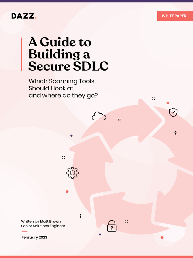 A Guide To Building A Secure SDLC | Download Free PDF | Vulnerability ...