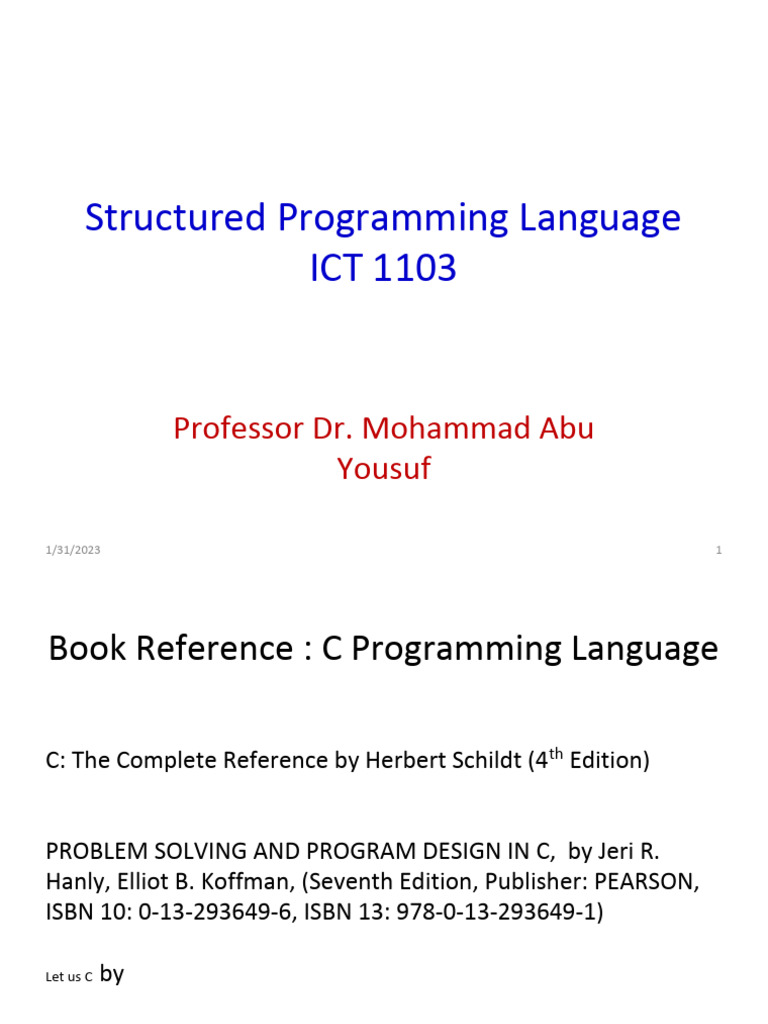 Structured Programming Language ICT 1103: Professor Dr. Mohammad Abu Yousuf | PDF
