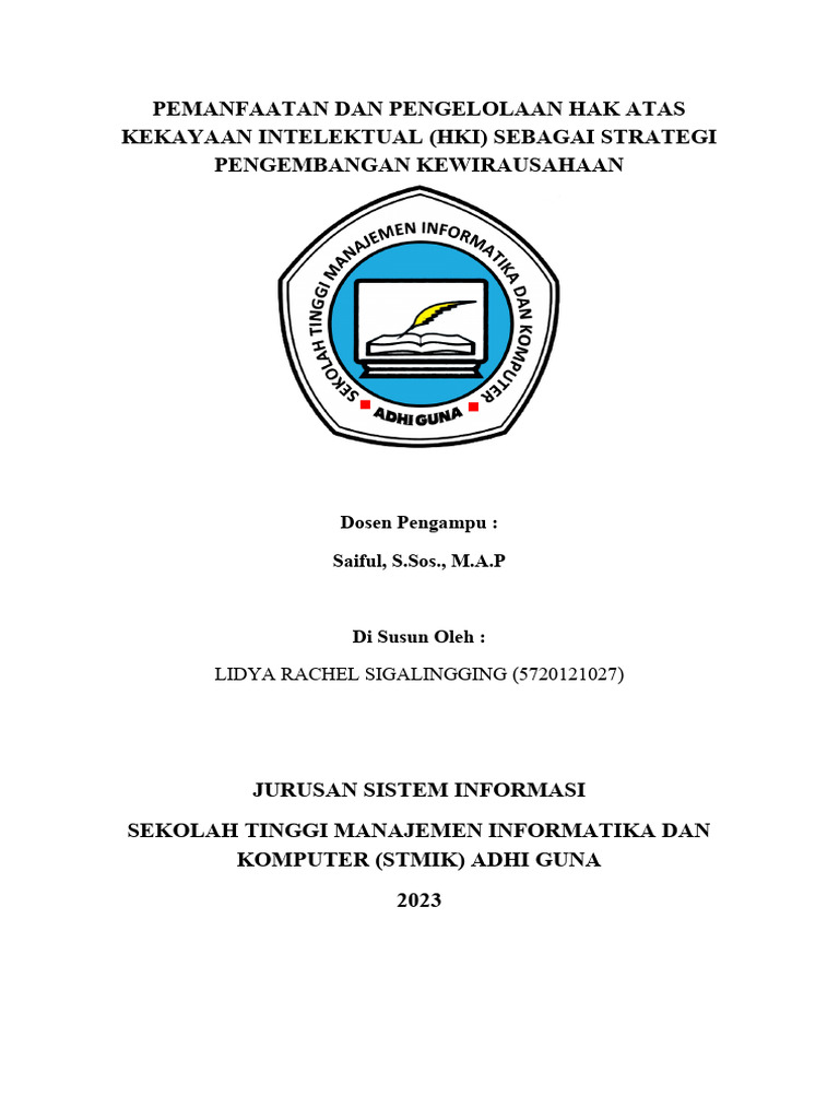 Pemanfaatan Dan Pengelolaan Hak Atas Kekayaan Intelektual (Hki) Sebagai ... Pemanfaatan Dan Pengelolaan Hak Atas Kekayaan Intelektual (Hki) Sebagai ...