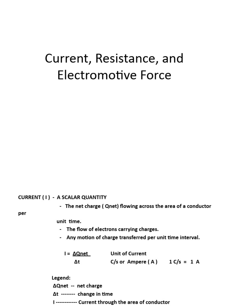Current, Resistance, and Electromotive Force | PDF