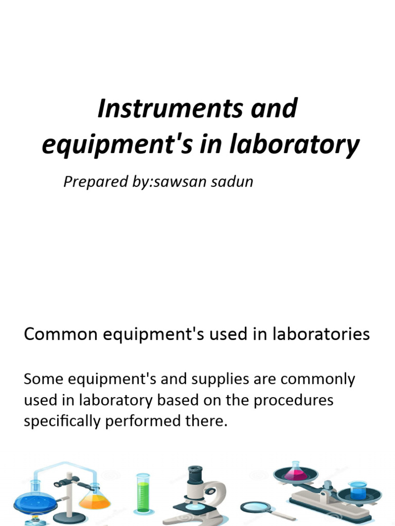 Instruments and Equipment's in Laboratory | PDF | Laboratories | Equipment