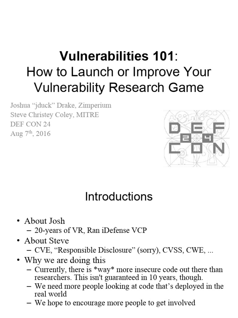 DEF CON 24 - Drake-Christey-Vulnerabilities-101-UPDATED | PDF | Vulnerability (Computing ...
