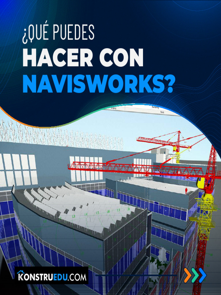 Qué Puedes Hacer Con Navisworks | PDF