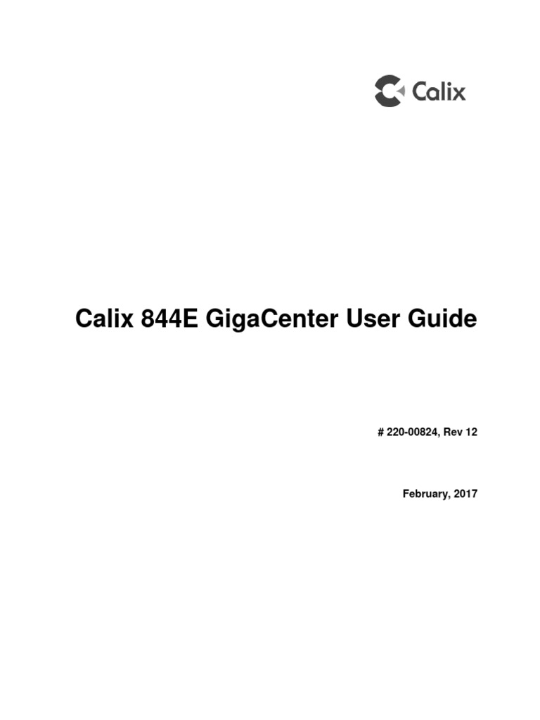 Calix 844E GigaCenter User Guide | PDF