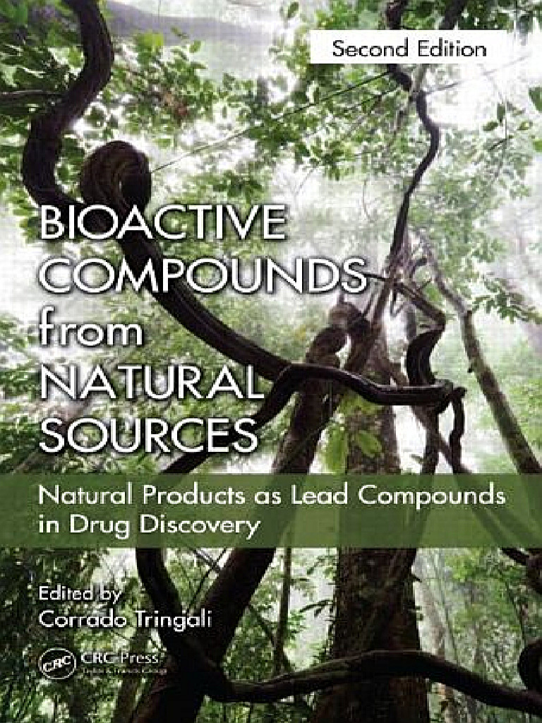 Bioactive Compounds From Natural Sources 2e - Tringali (2012) | PDF ...