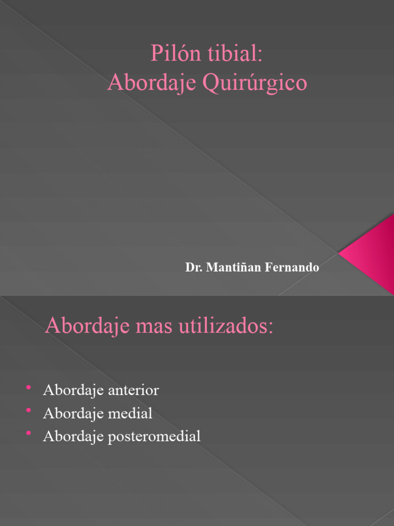 Abordaje Quirurgico Pilon Tibial | PDF