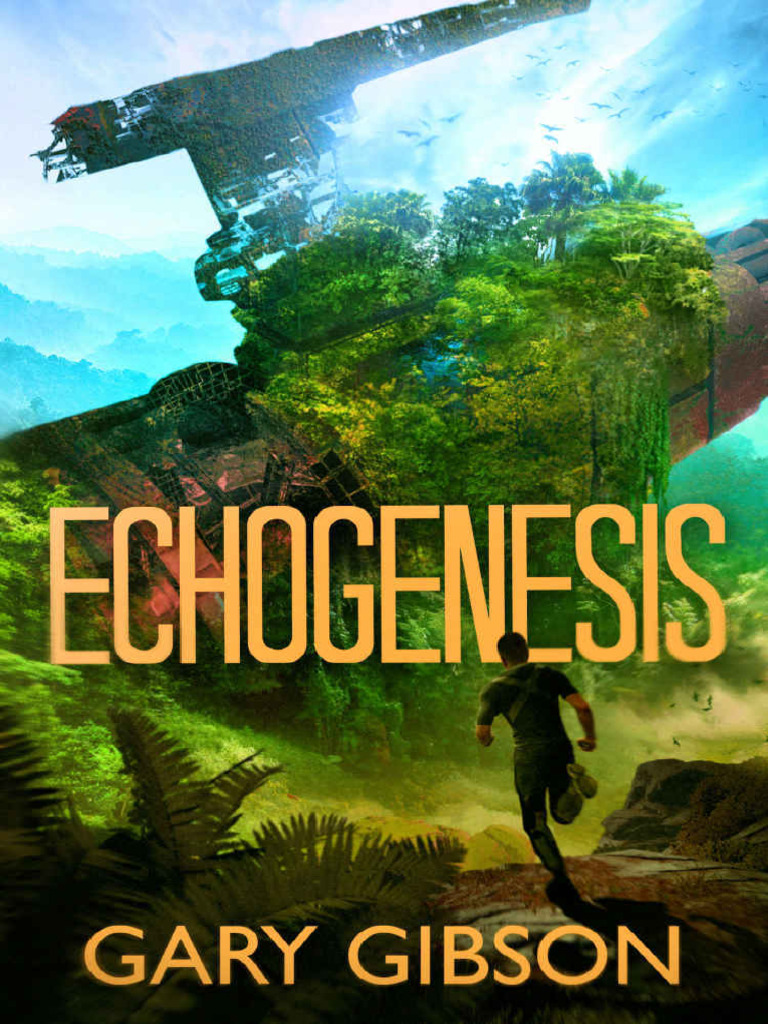 Echo Genesis Gary Gibs A 01 G | PDF | Young Adult | General Fiction