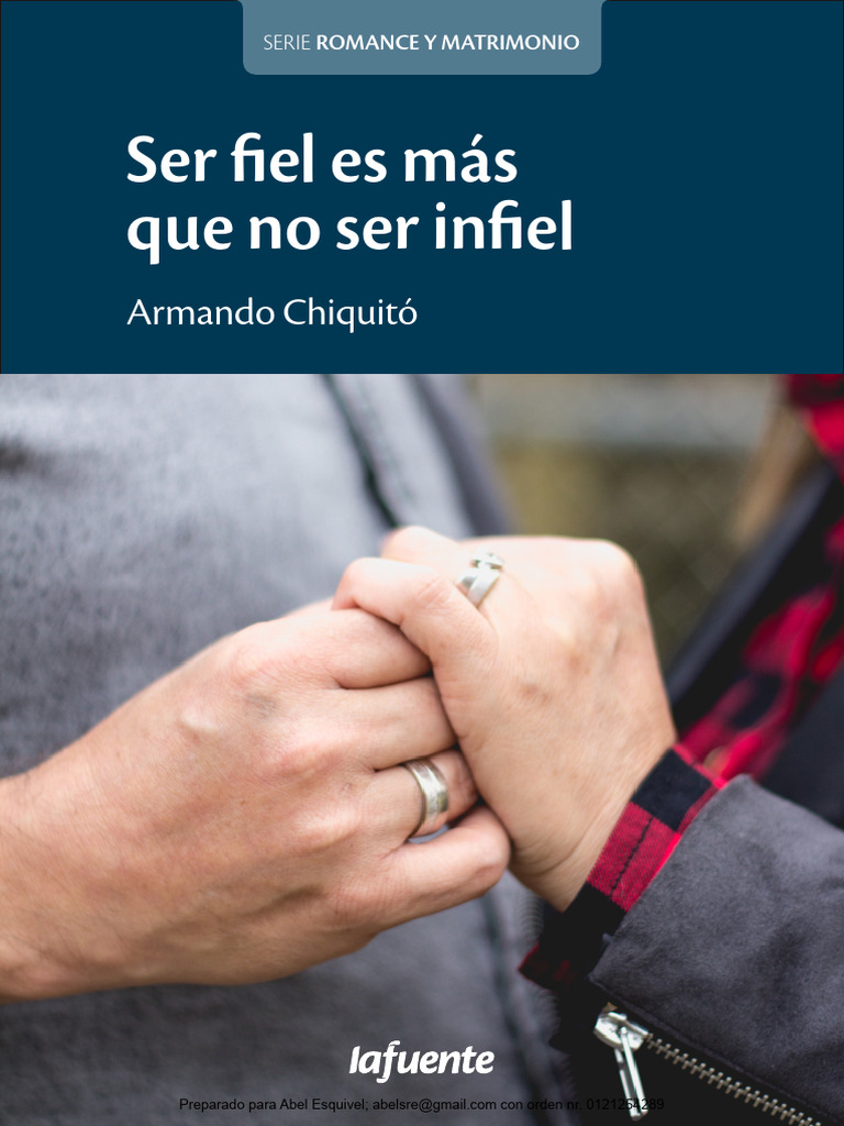 Serie - Ser Fiel Es Mas Que No Ser Infiel | PDF