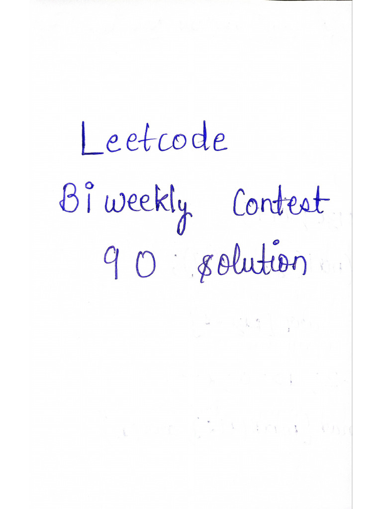 Biweekly Contest 90 Solution | PDF